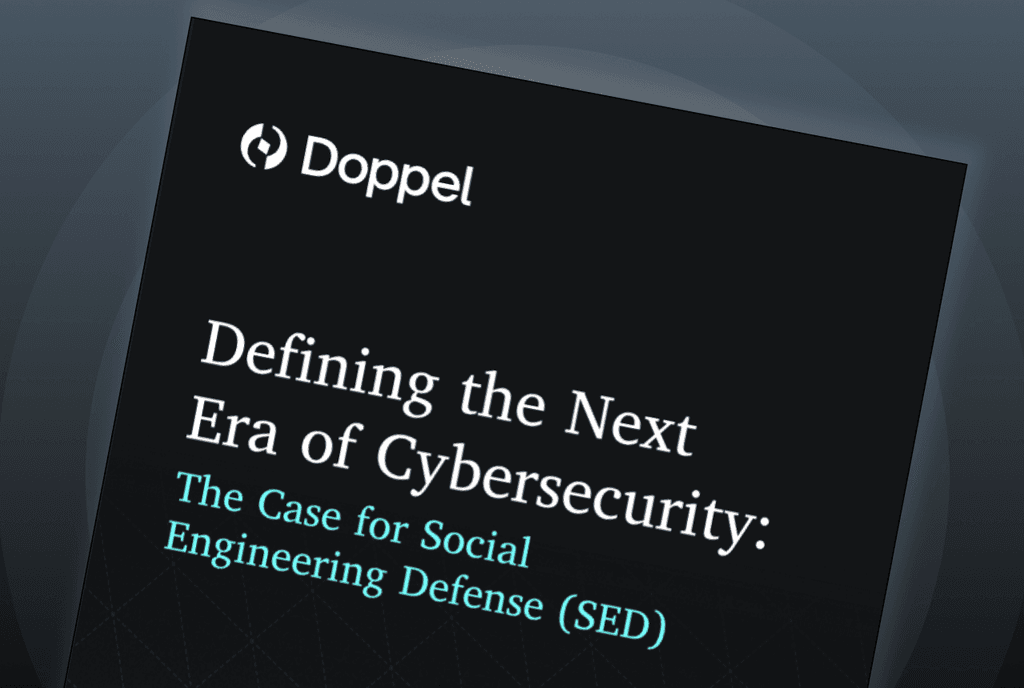 Doppel | The world's first platform for Social Engineering Defense.